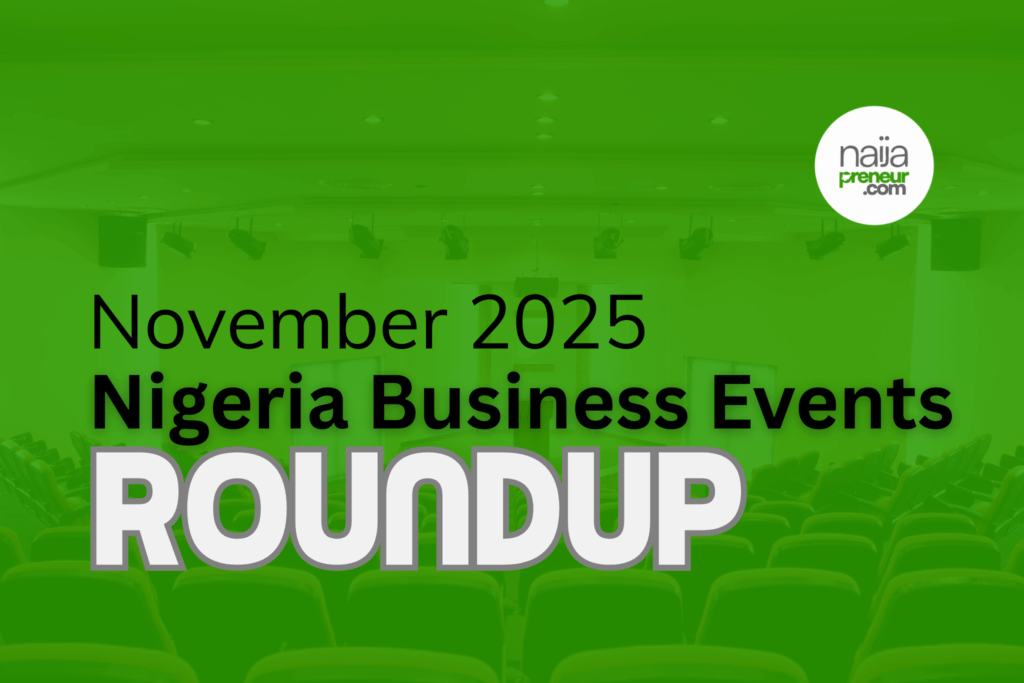 November 2025 Nigeria Business Events Roundup - naijapreneur™